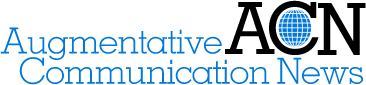 Augmentative Communication, Inc. | Augmentative Communication News (ACN)